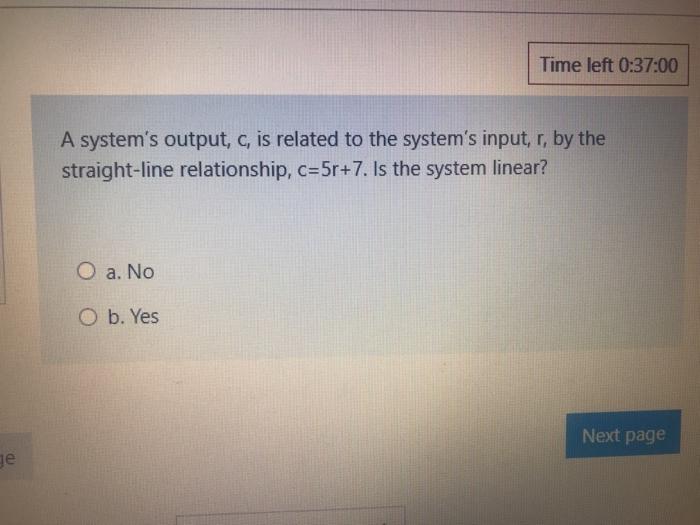 Solved Time left 0:37:00 A system's output, c, is related to | Chegg.com
