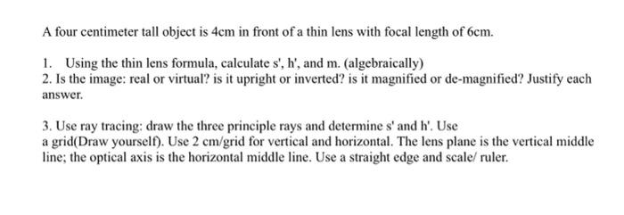 Solved A four centimeter tall object is 4cm in front of a | Chegg.com