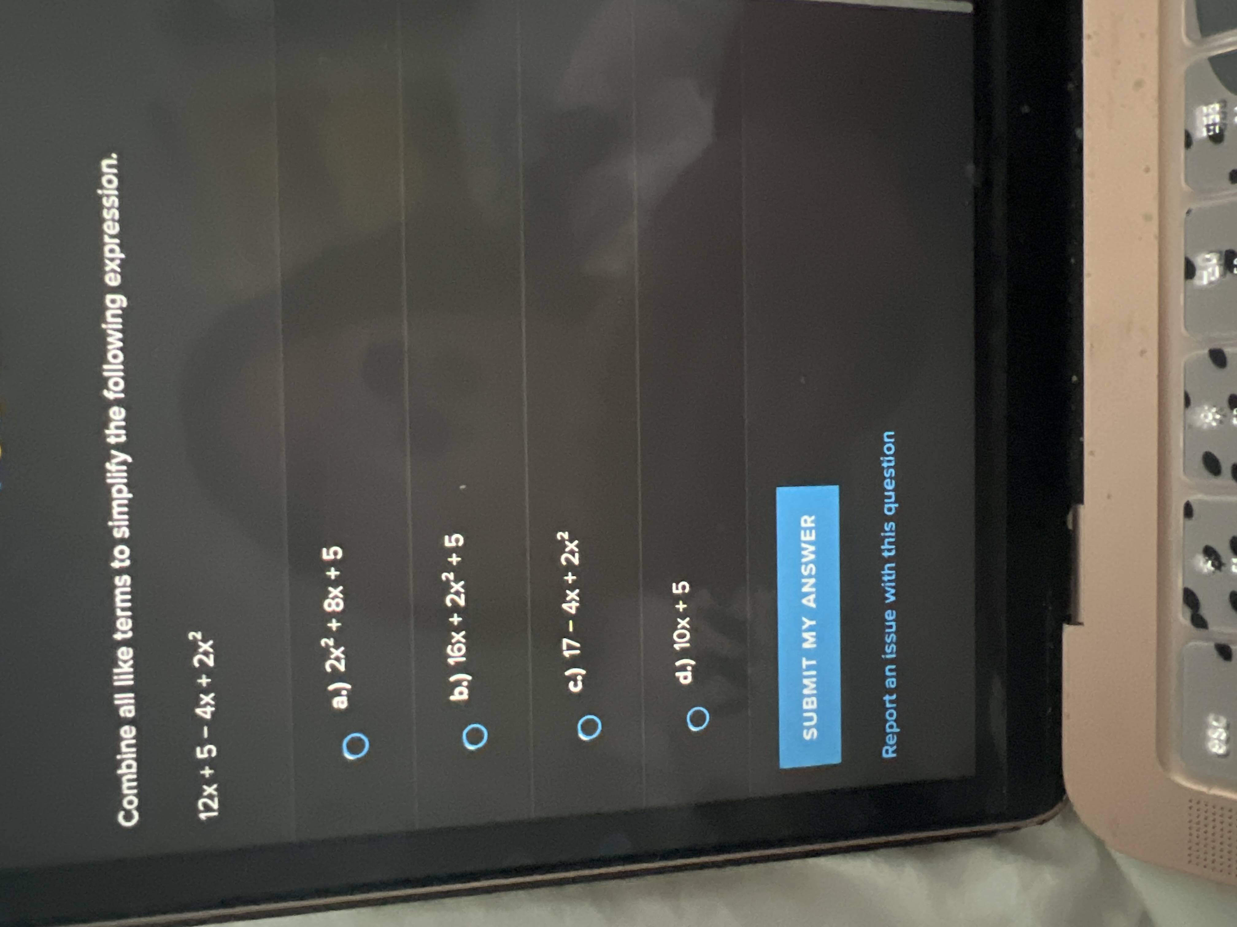 Solved Combine all like terms to simplify the following | Chegg.com