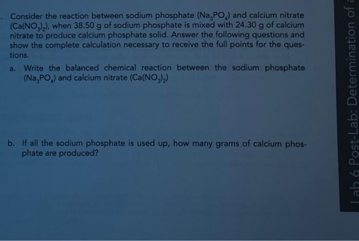 Solved Consider the reaction between sodium phosphate | Chegg.com