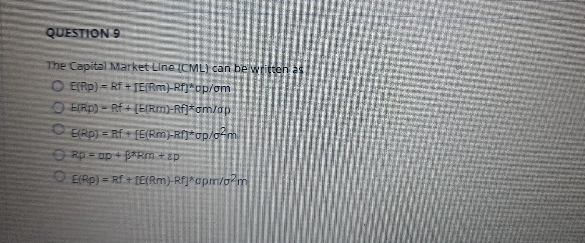 Solved The Capital Market LIne (CML) can be written as | Chegg.com