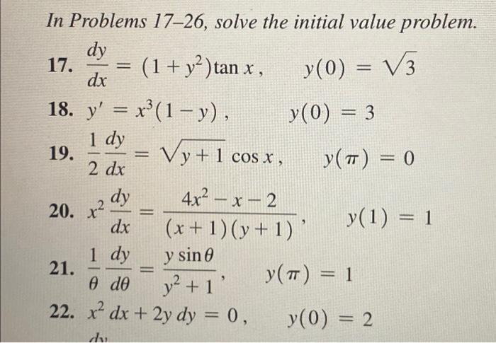 Solved In Problems 17-26, solve the initial value problem. | Chegg.com