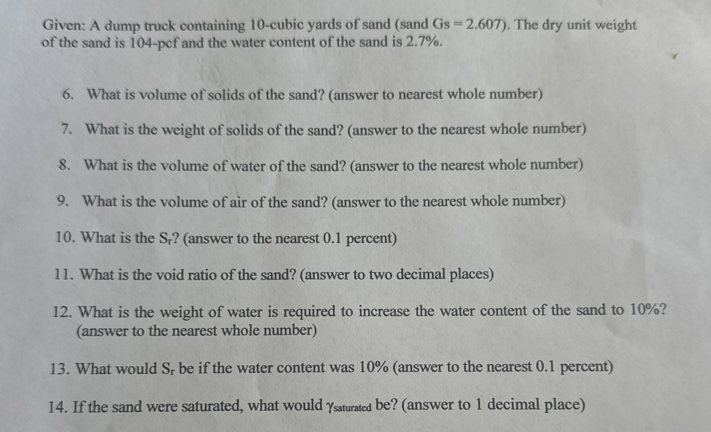 Solved Given: A dump truck containing 10 -cubic yards of | Chegg.com