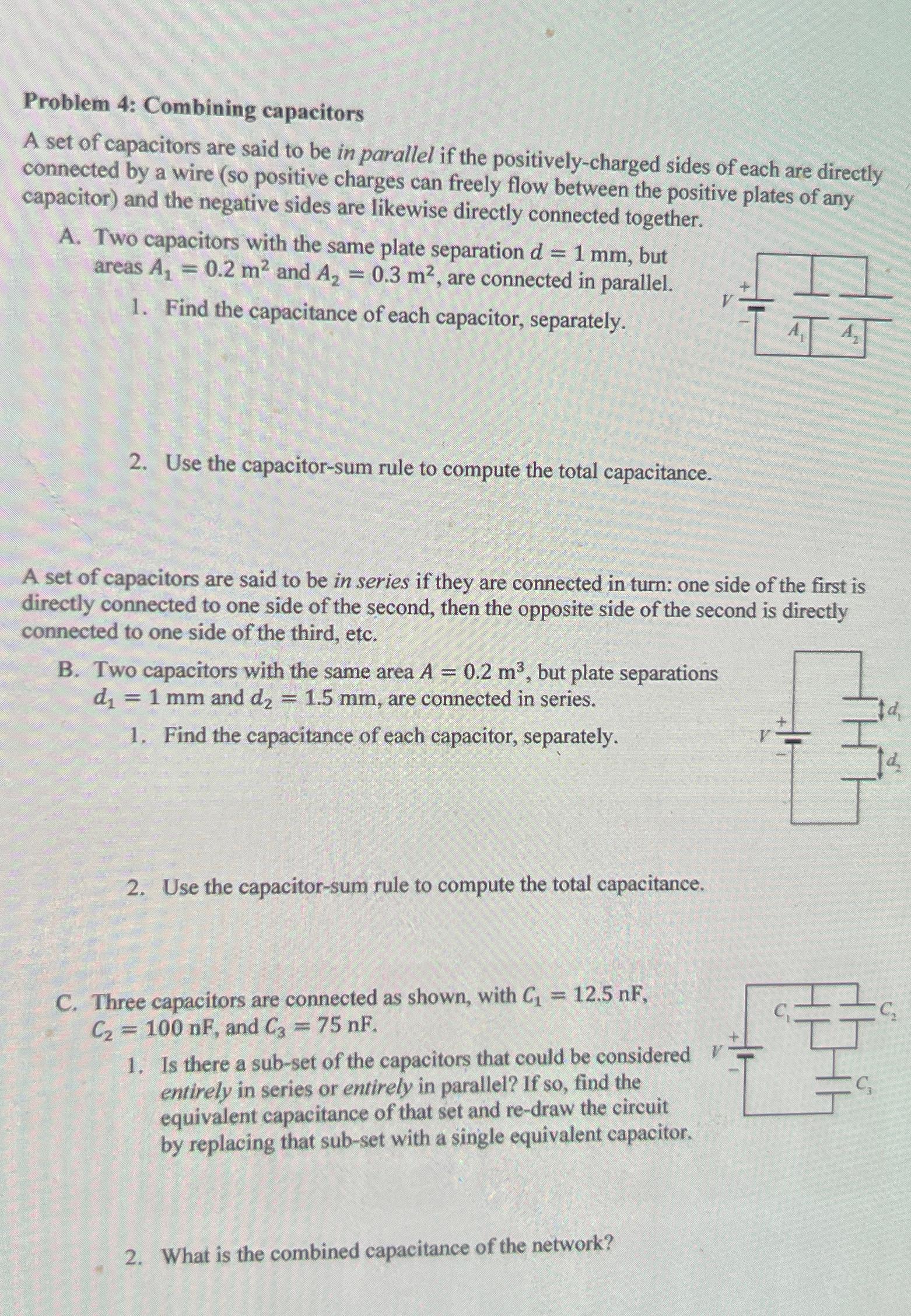 Solved Problem 4: Combining capacitorsA set of capacitors | Chegg.com