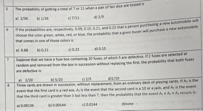 Solved \begin{tabular}{l|l} 5 & The probability of getting a | Chegg.com