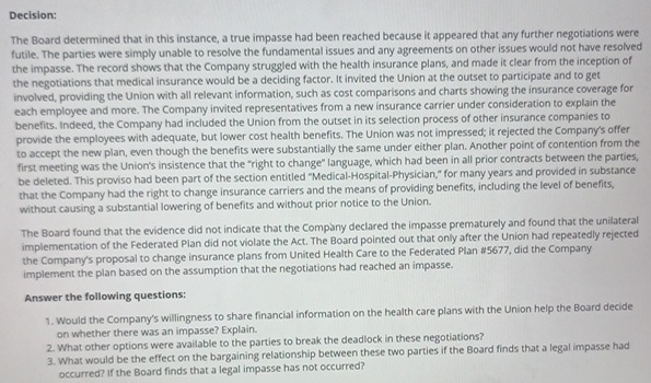 Solved Decision:The Board determined that in this instance, | Chegg.com