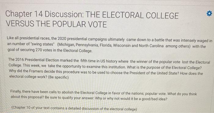 Solved Chapter 14 Discussion: THE ELECTORAL COLLEGE VERSUS | Chegg.com
