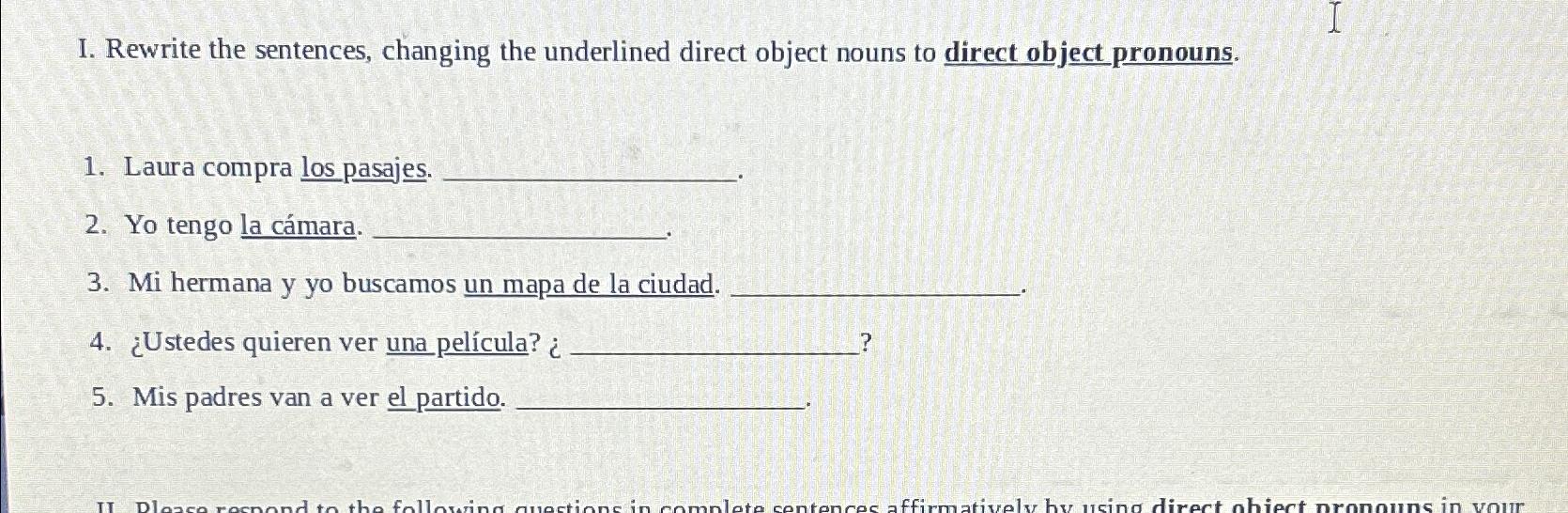 Solved I. Rewrite the sentences, changing the underlined | Chegg.com