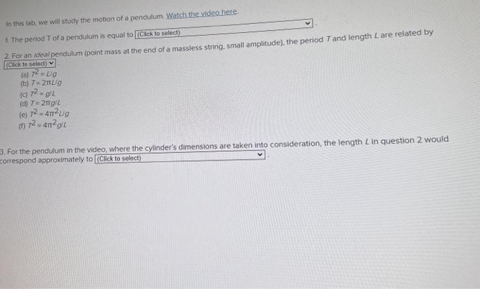 Solved 1. The period T of a pendulum is equal to [Cick to | Chegg.com