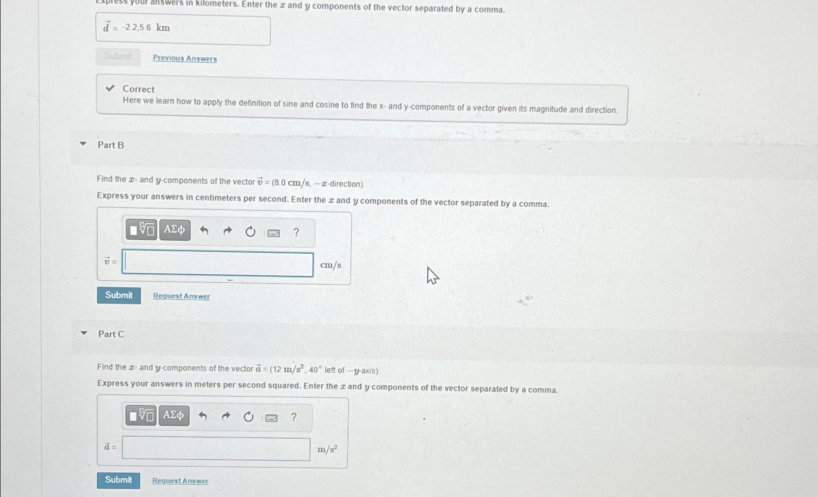 Solved Previous Answers\\nCorrect\\nHere we learn how to | Chegg.com