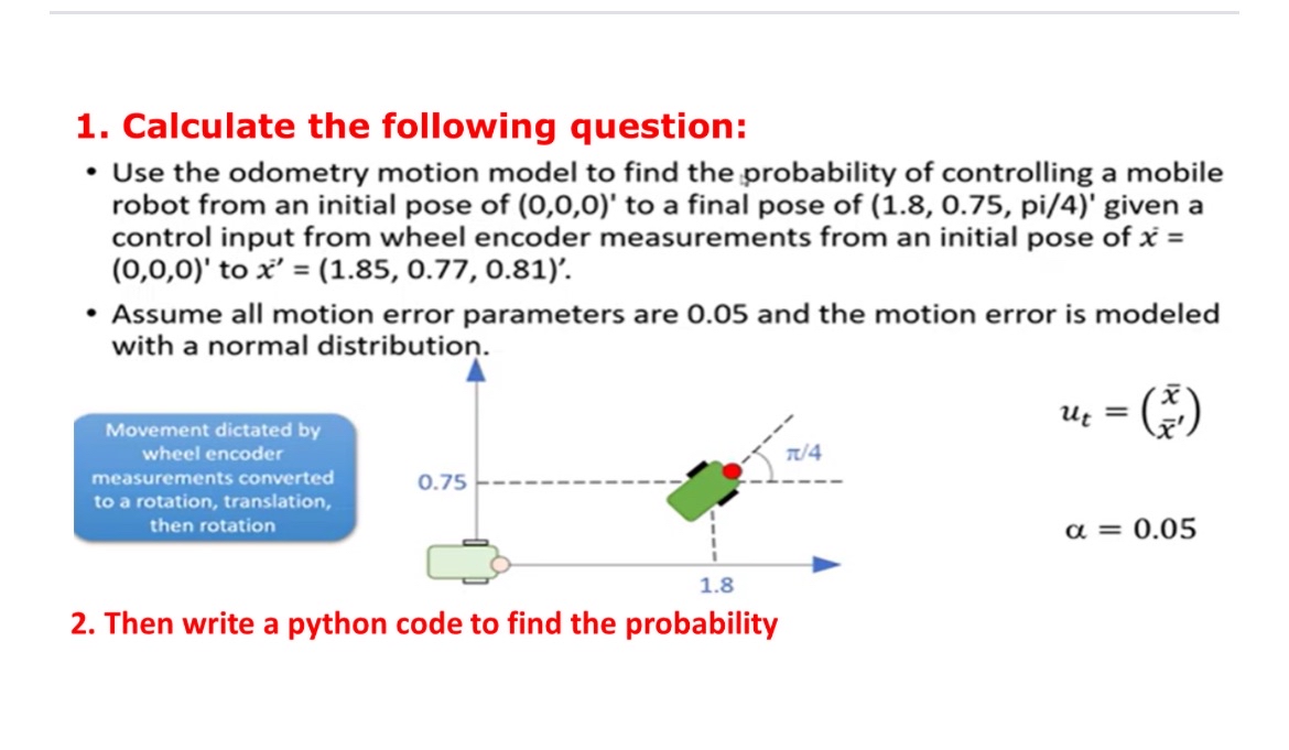 Solved Calculate the following question:Use the odometry | Chegg.com