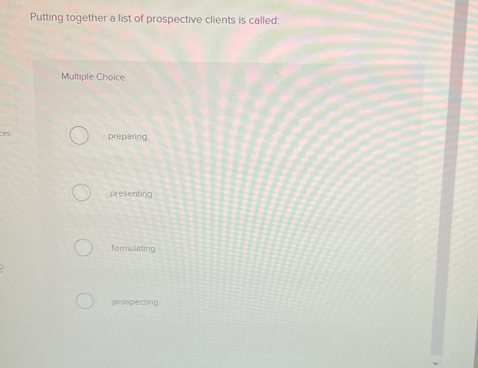 Solved Putting together a list of prospective clients is | Chegg.com