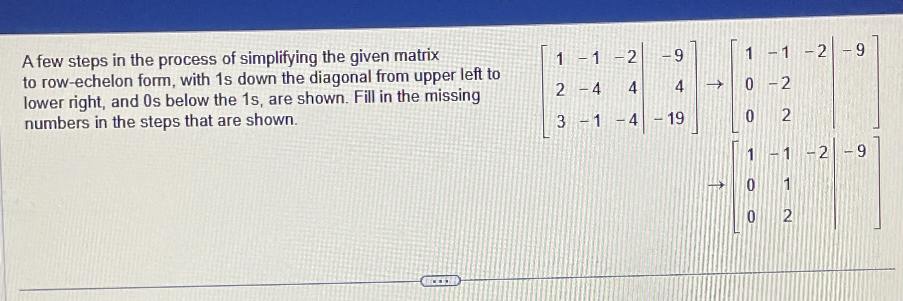 Solved A few steps in the process of simplifying the given | Chegg.com