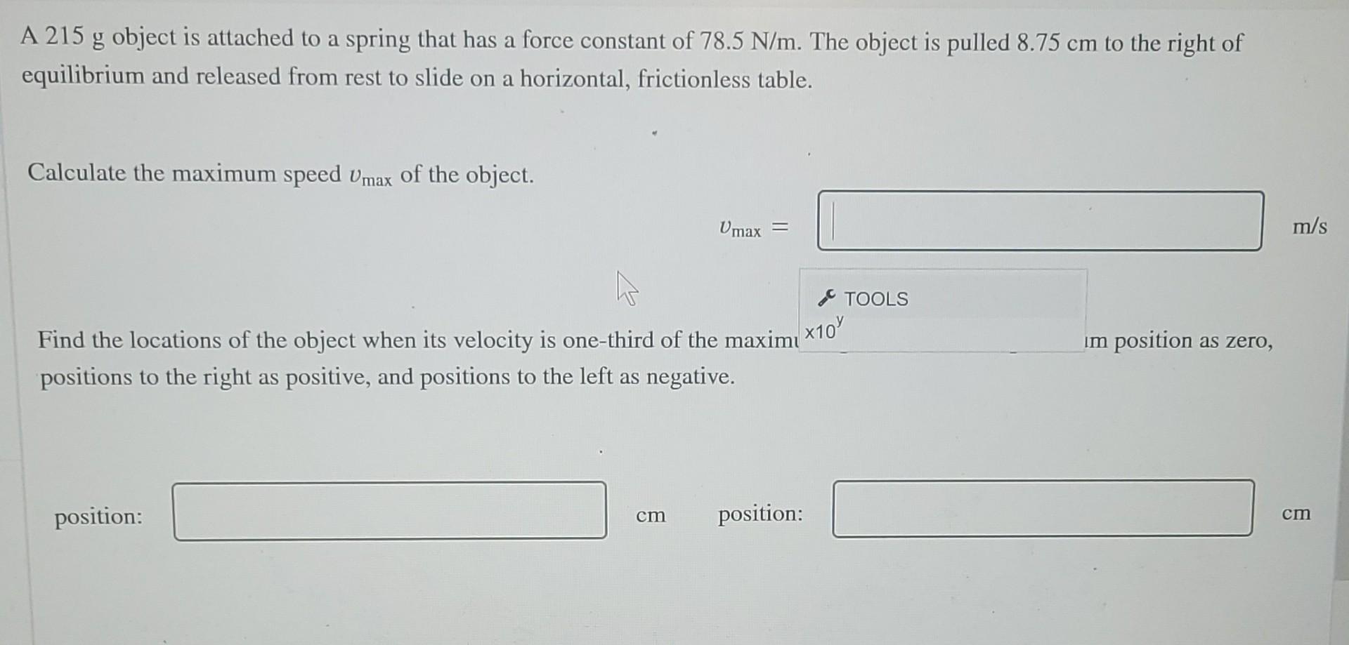 Solved A 215 g object is attached to a spring that has a | Chegg.com