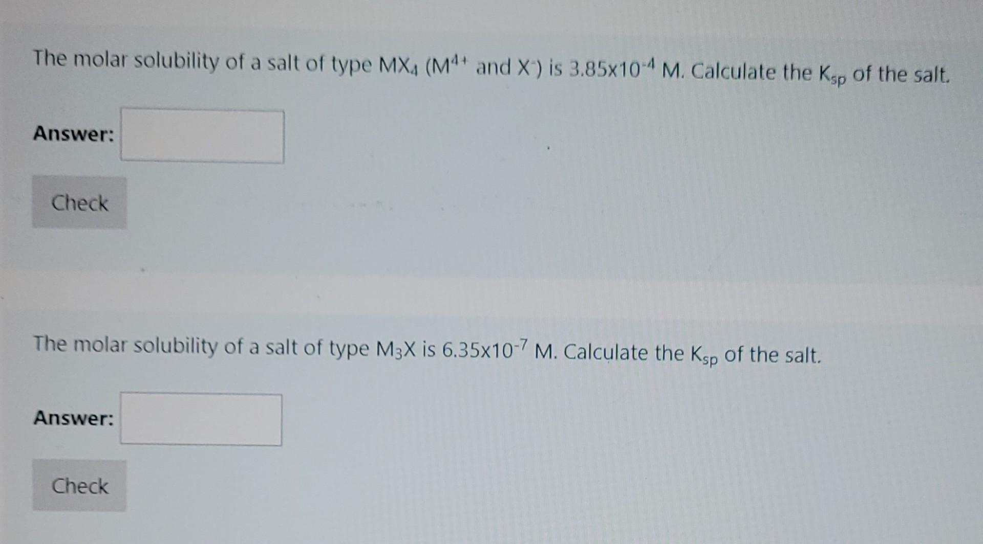 Solved The molar solubility of a salt of type MX: (M4+ and | Chegg.com