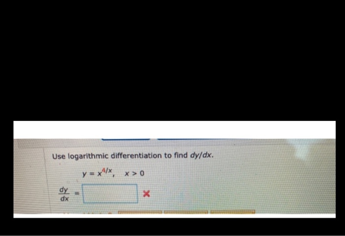 Solved Use logarithmic differentiation to find dy/dx. y = | Chegg.com