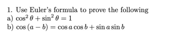 Solved Use Euler's formula to prove the | Chegg.com