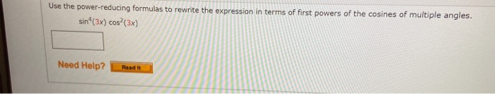 Solved Use the power-reducing formulas to rewrite the | Chegg.com