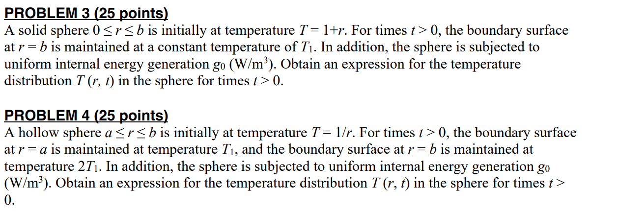 Solved PROBLEM 3 ( 25 ﻿points)A solid sphere 0≤r≤b is | Chegg.com