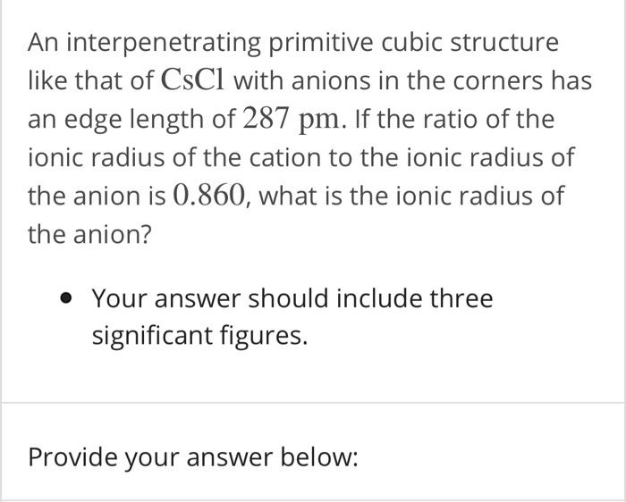 Solved An interpenetrating primitive cubic structure like | Chegg.com