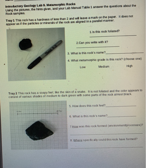 Solved Introductory Geology Lab 9. Metamorphic Rocks Using | Chegg.com