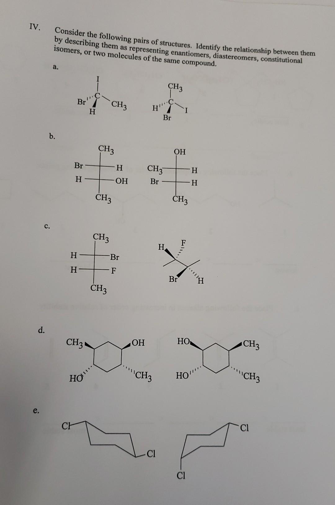 Solved IV. Consider the following pairs of structures. | Chegg.com