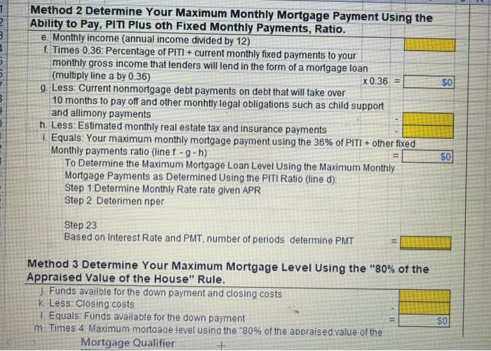 Method 2 Determine Your Maximum Monthly Mortgage | Chegg.com