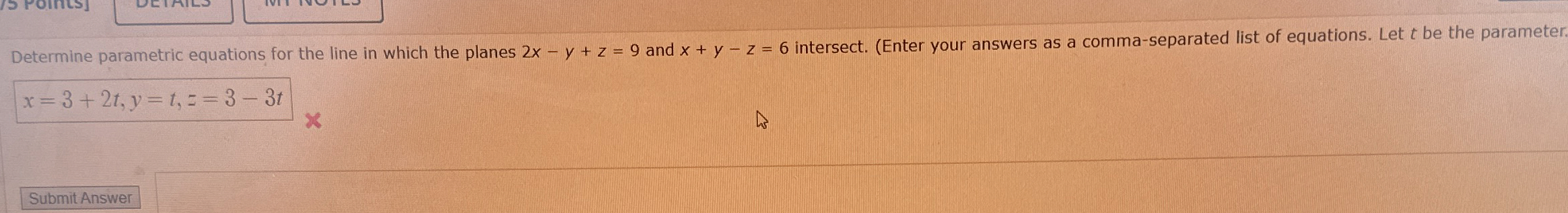 Solved Determine parametric equations for the line in which | Chegg.com