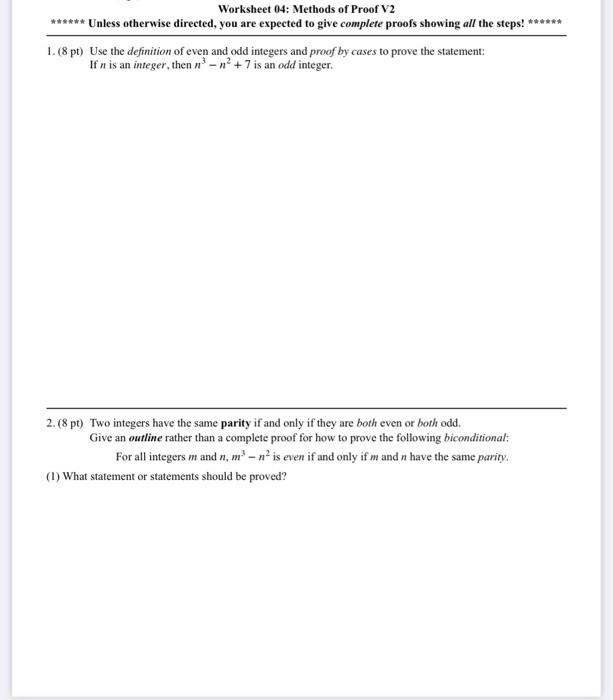 Solved Worksheet 04: Methods of Proof V2 ****** Unless | Chegg.com