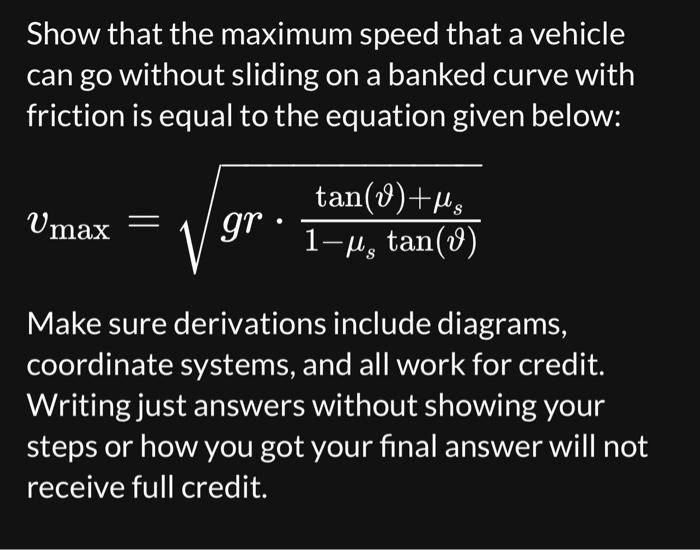 Solved Show that the maximum speed that a vehicle can go | Chegg.com