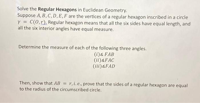 Solved Solve the Regular Hexagons in Euclidean Geometry. | Chegg.com