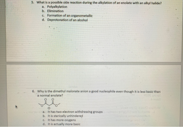 Solved 5. What is a possible side reaction during the | Chegg.com