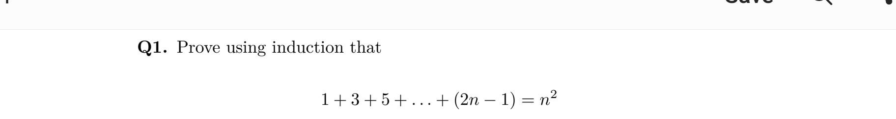 Solved Q1. Prove using induction that 1 + 3 + 5 + . . . + | Chegg.com