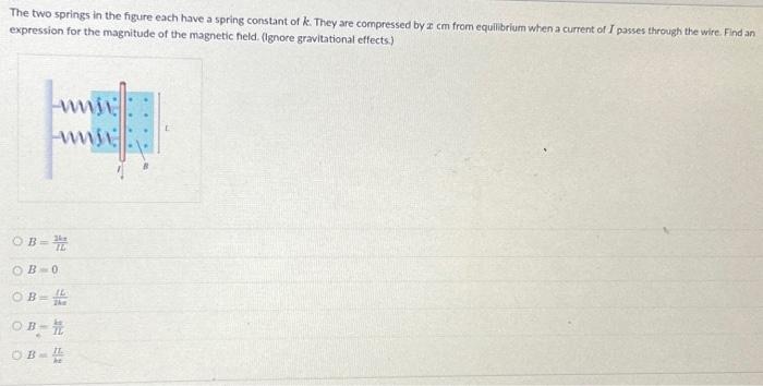 Solved The two springs in the figure each have a spring | Chegg.com