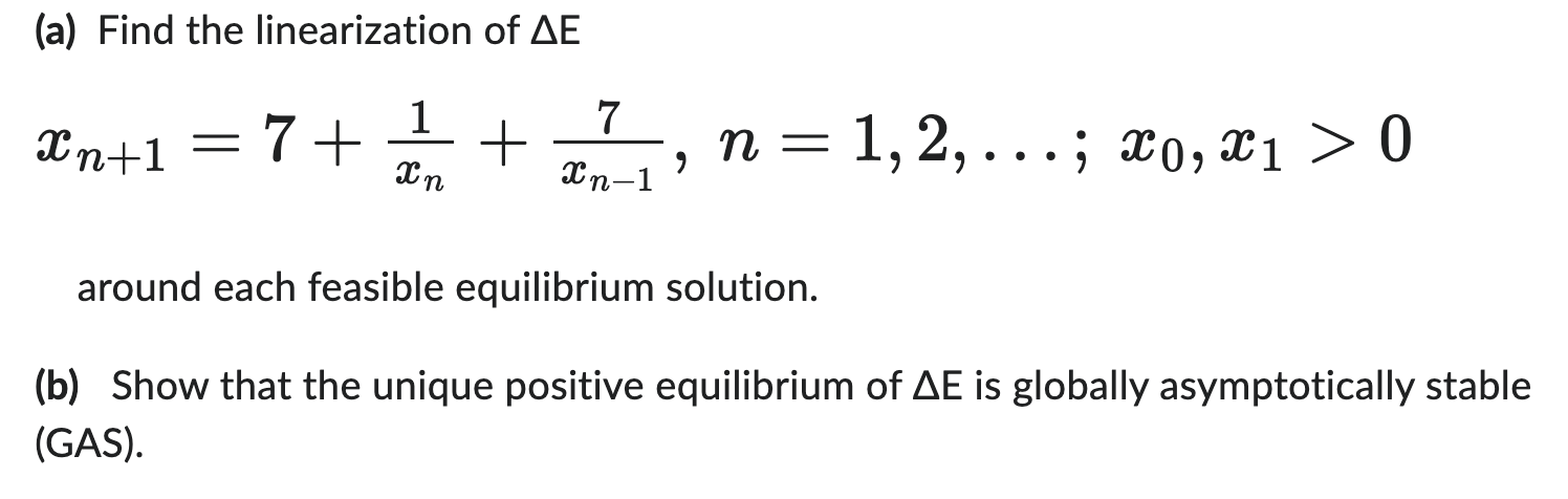 Solved (a) ﻿Find the linearization of | Chegg.com