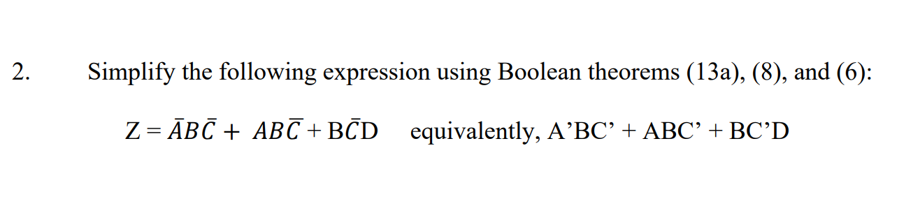 Solved Simplify the following expression using Boolean | Chegg.com