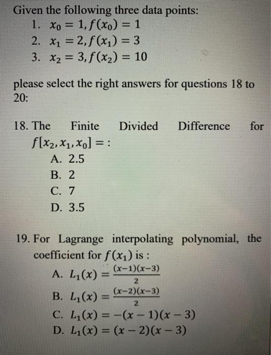 Solved Given the following three data points:1. | Chegg.com