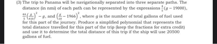 Solved (3) The trip to Panama will be navigationally | Chegg.com