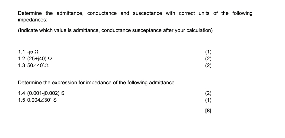 Solved Determine the admittance, conductance and susceptance | Chegg.com