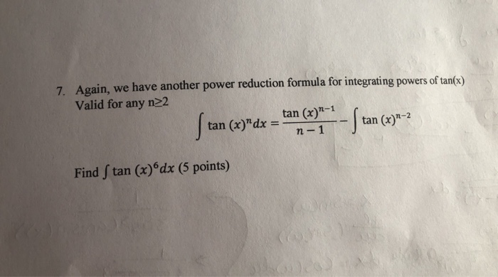 Solved 7. Again, we have another power reduction formula for | Chegg.com