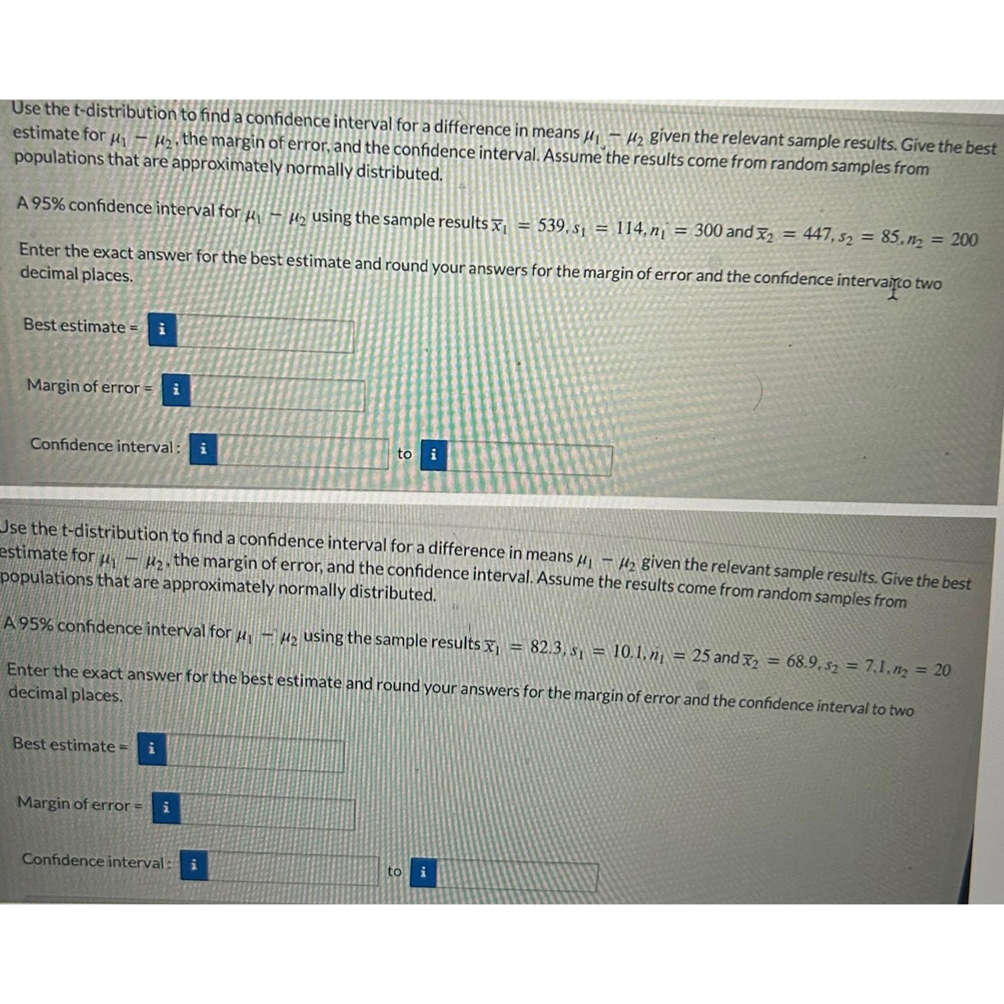 Solved Use the t-distribution to find a confidence interval | Chegg.com