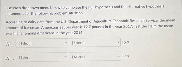 Solved Use each dropdown menu below to complete the null | Chegg.com