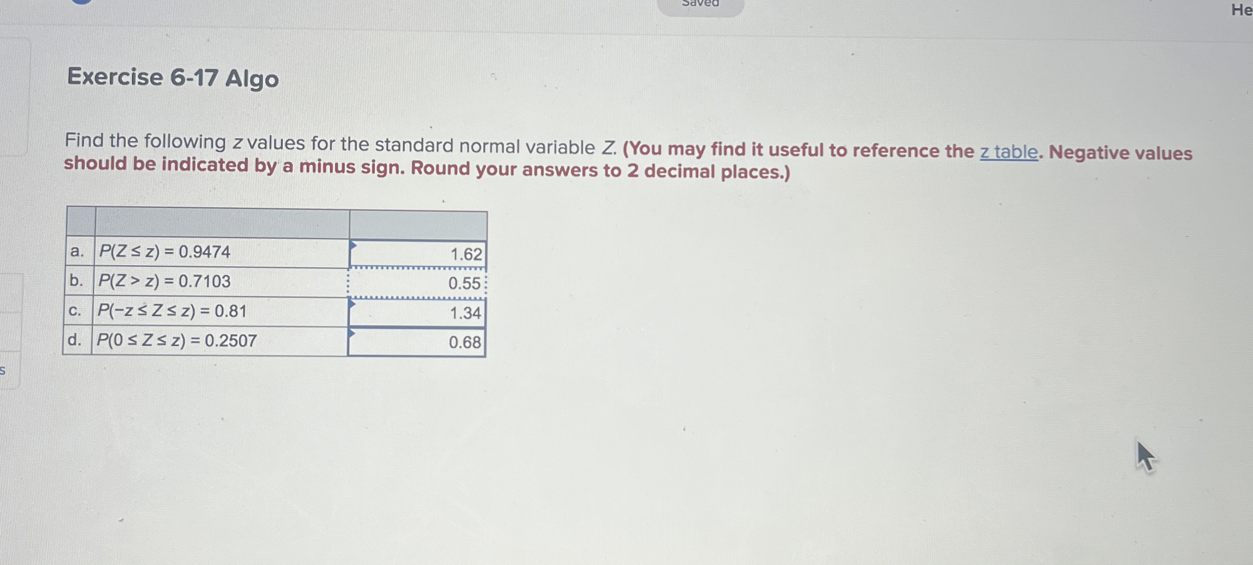 Solved Exercise 6-17 ﻿AlgoFind the following z ﻿values for | Chegg.com