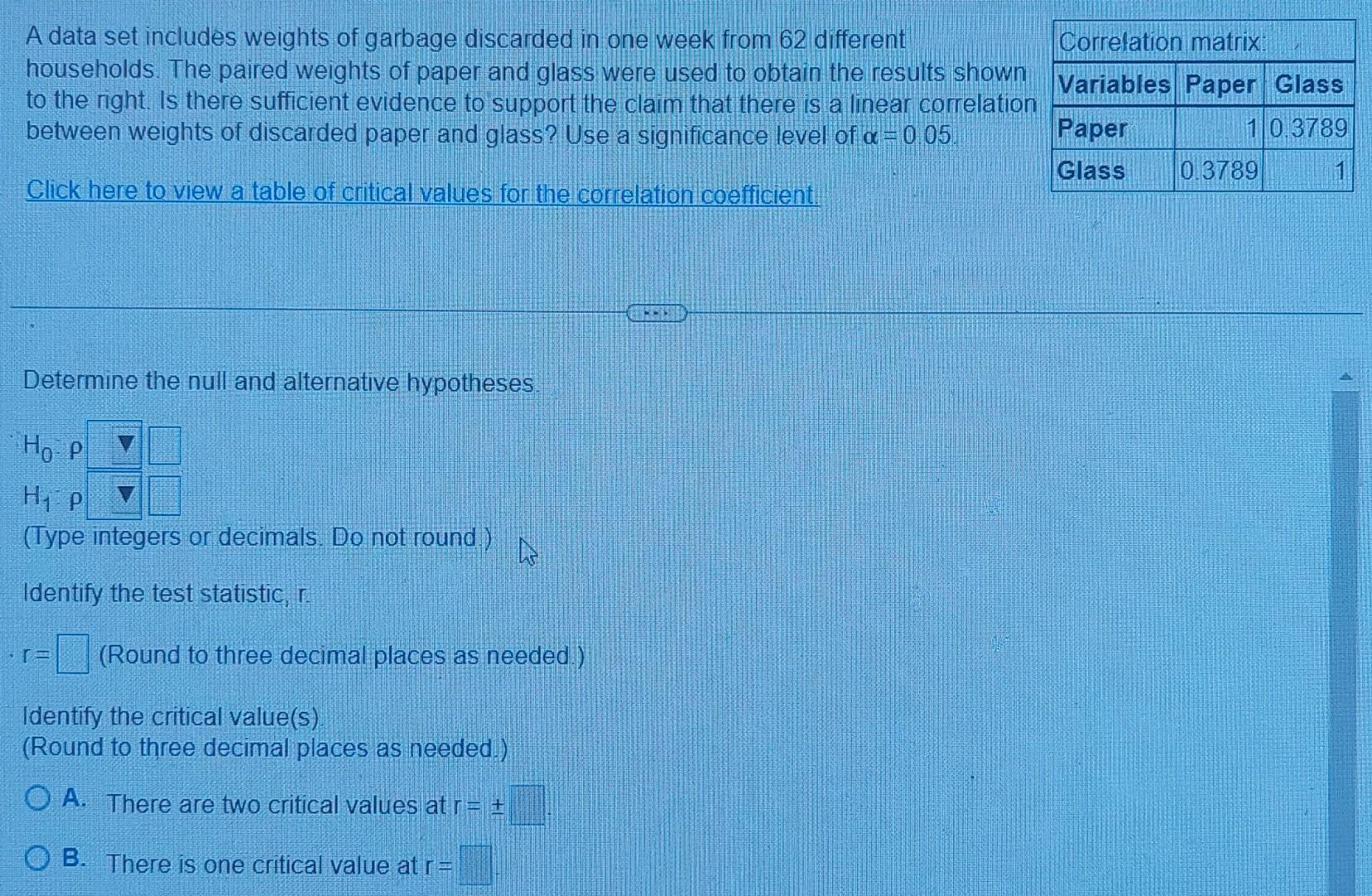 Solved A data set includes weights of garbage discarded in | Chegg.com