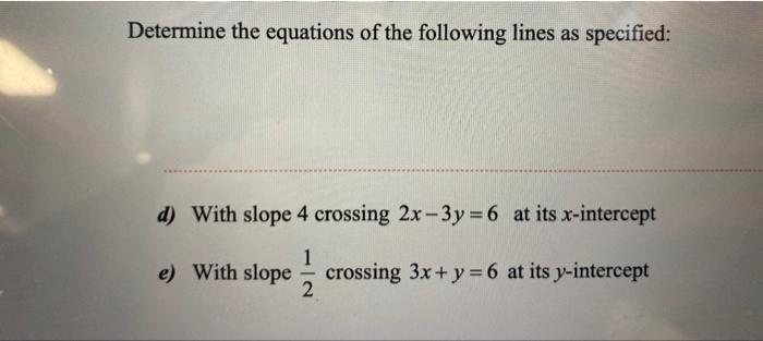 Solved Determine the equations of the following lines as | Chegg.com