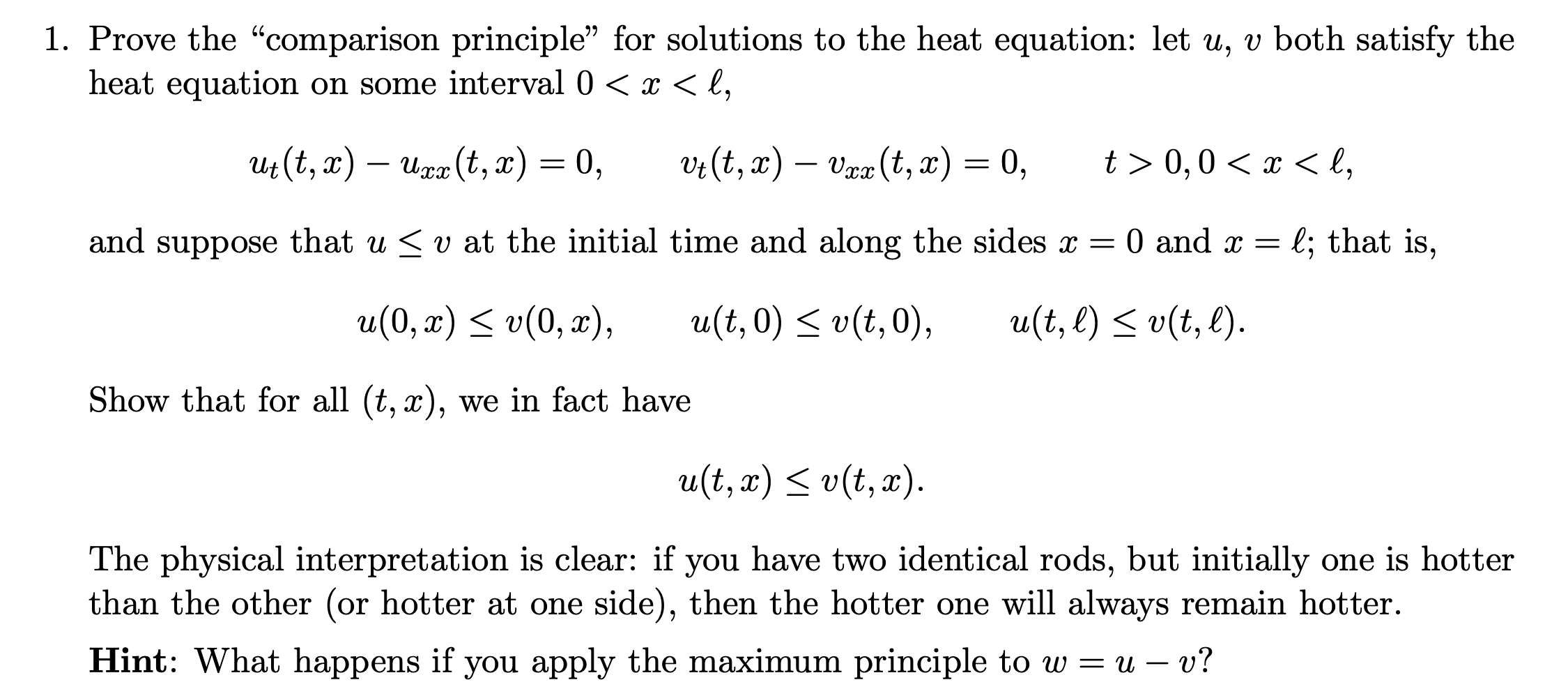Solved Prove the "comparison principle" for solutions to the | Chegg.com