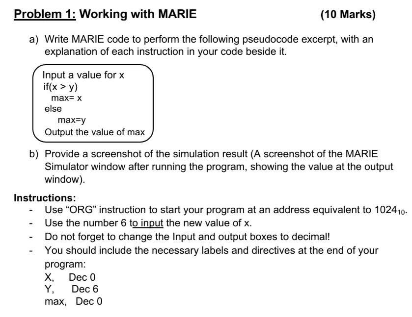 Solved a) Write MARIE code to perform the following | Chegg.com