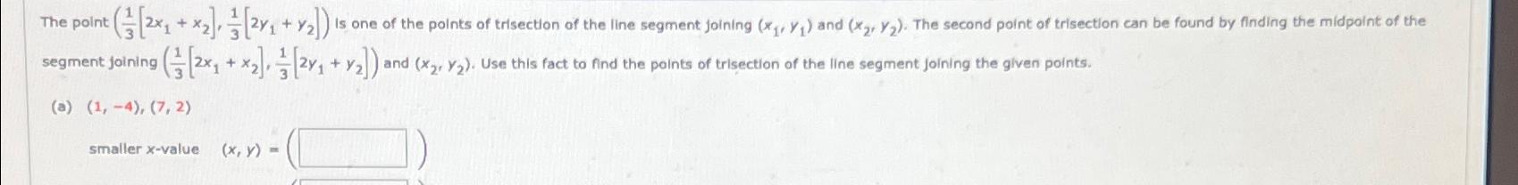Solved segment joining (13[2x1+x2],13[2y1+y2]) ﻿and (x2,y2). | Chegg.com