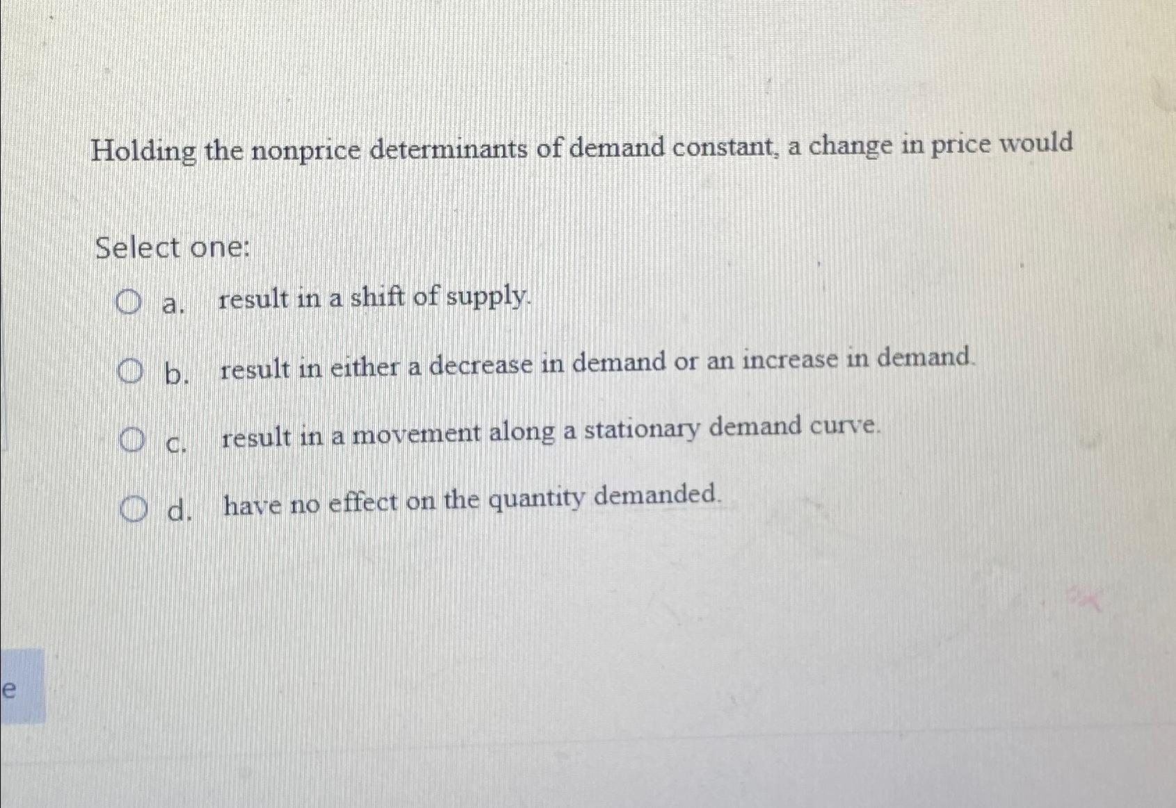 Solved Holding the nonprice determinants of demand constant, | Chegg.com