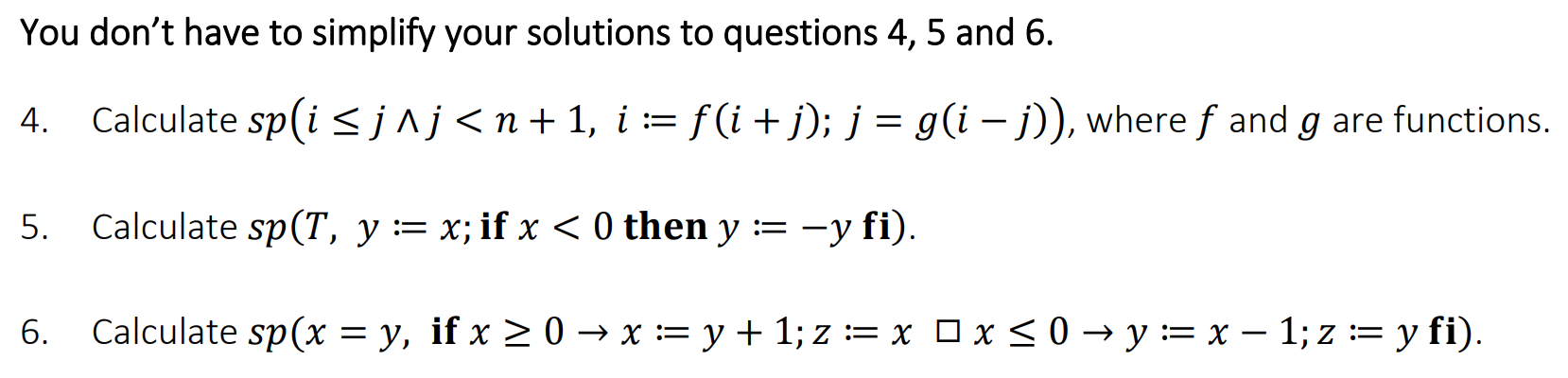 Solved You don't have to simplify your solutions to | Chegg.com